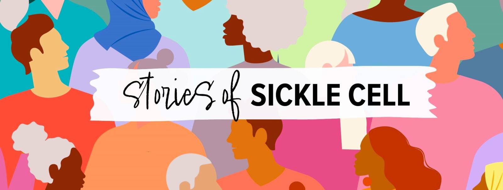 Stories of Sickle Cell | CDC Foundation